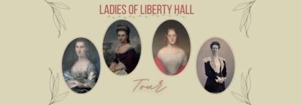 Upcoming Events – Liberty Hall Museum