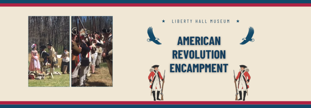 Upcoming Events – Liberty Hall Museum